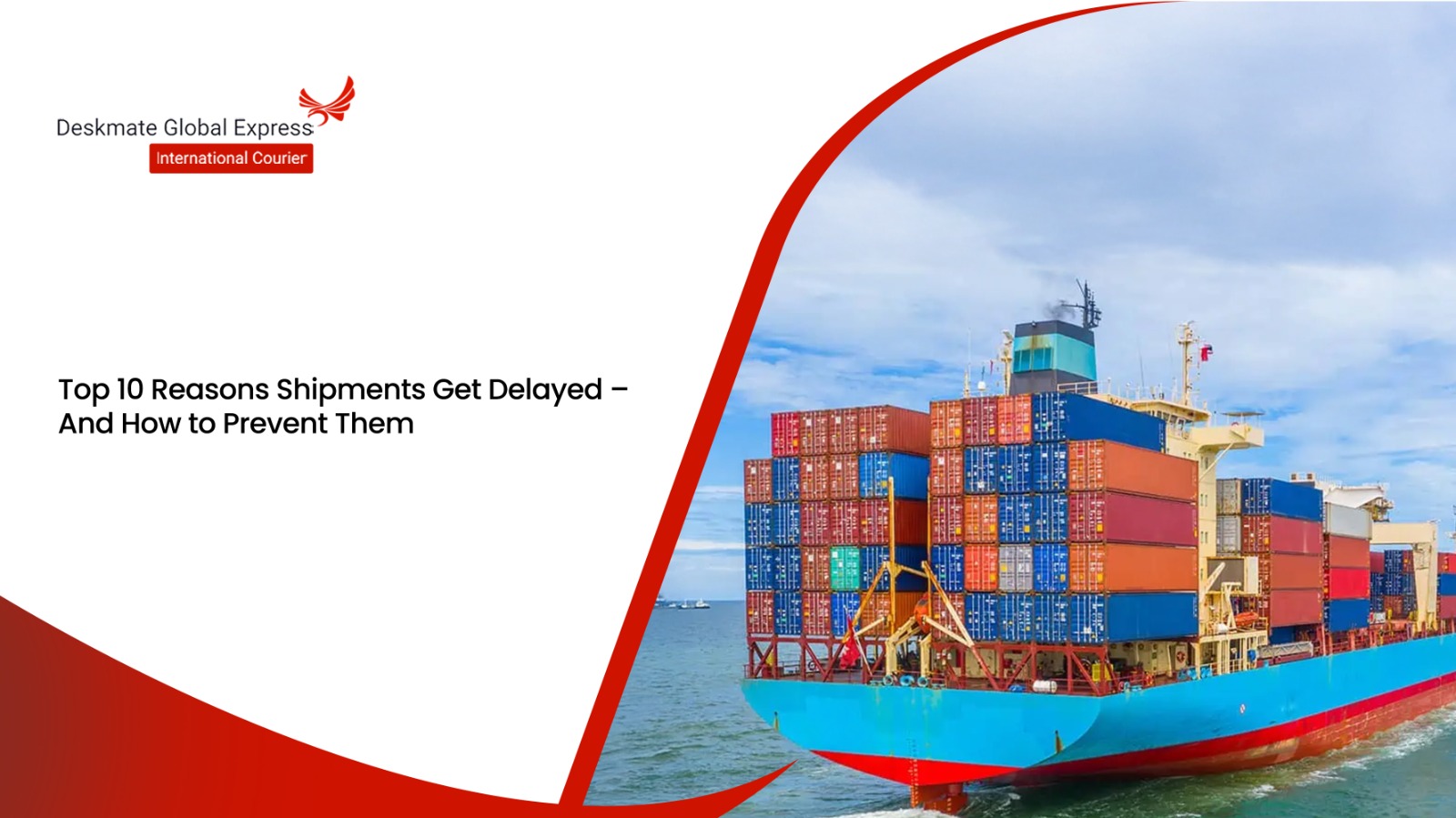 Why Shipments Get Delayed: Top 10 Reasons and Prevention Tips